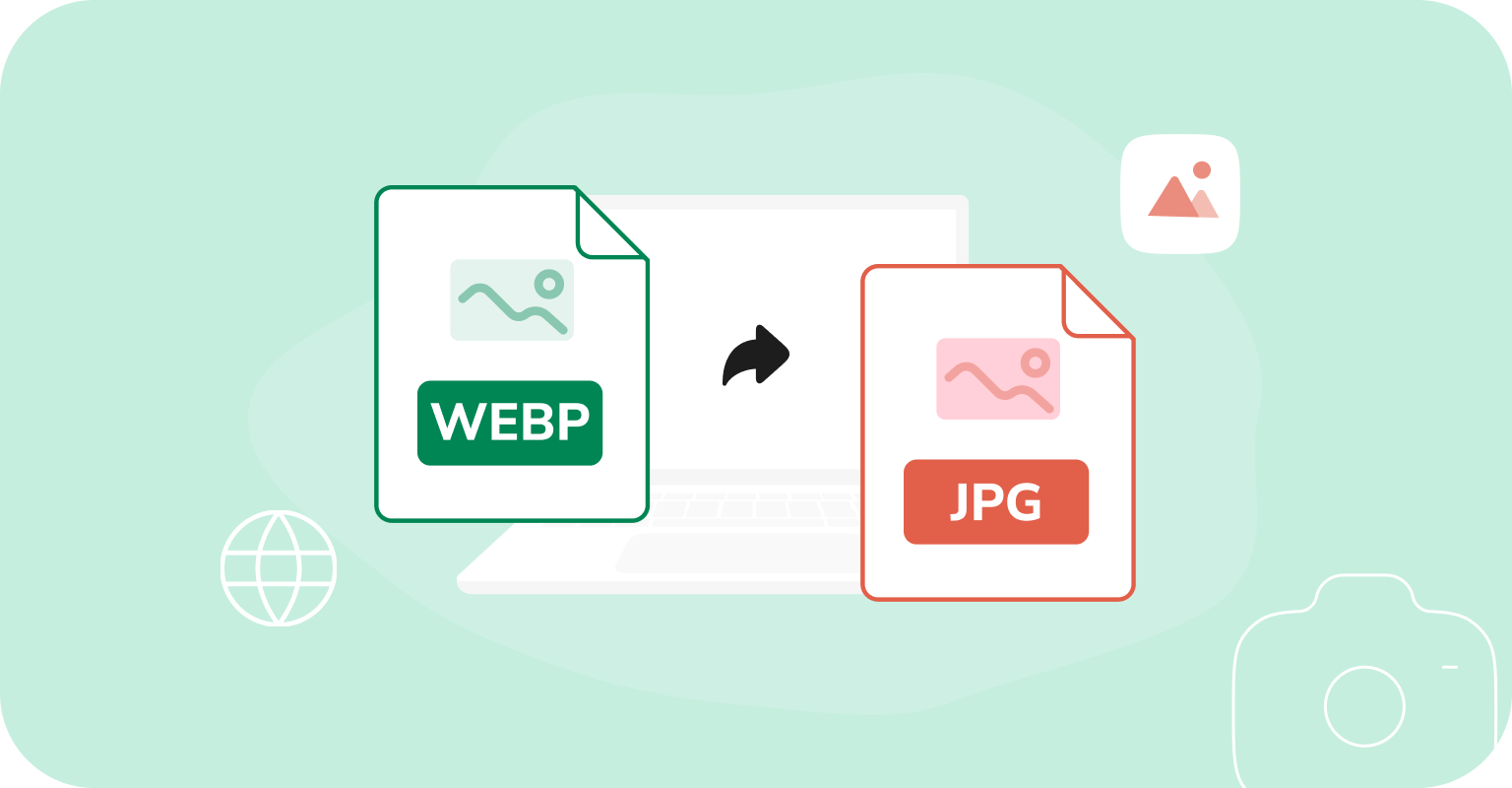 How to Convert WEBP to JPG - See Our Comprehensive Guide